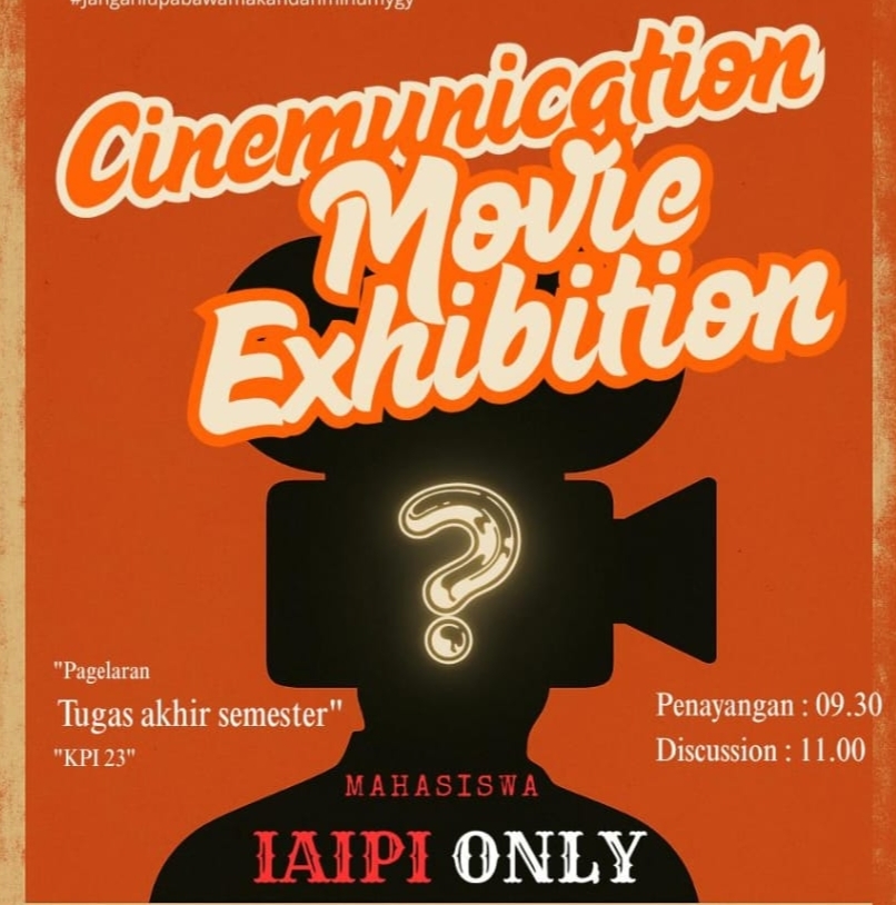 Mahasiswa KPI IAI PERSIS Gelar Cinemunication Movie Exhibition » DARAS.ID